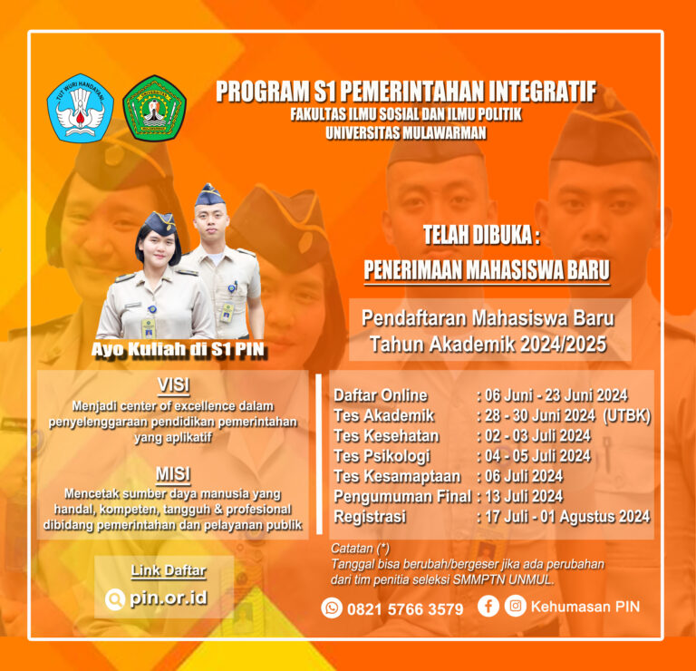 PENERIMAAN MAHASISWA BARU TAHUN AKADEMIK 2024/2025 PROGRAM S1 PEMERINTAHAN INTEGRATIF FISIP ...